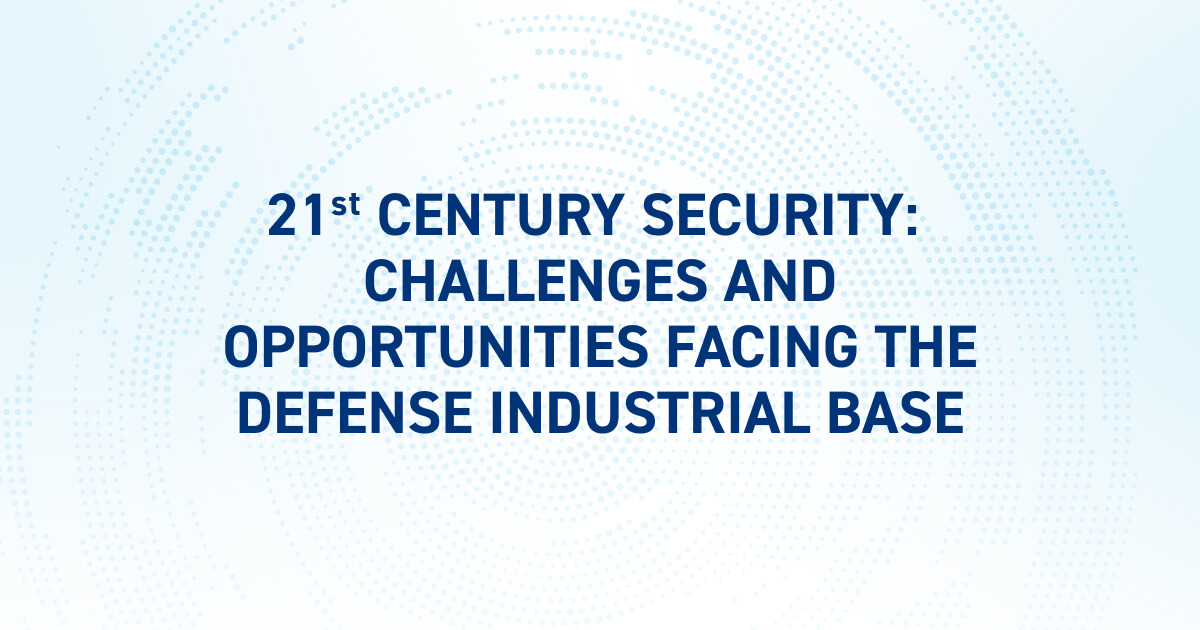 21st Century Security: Challenges and Opportunities Facing the Defense ...